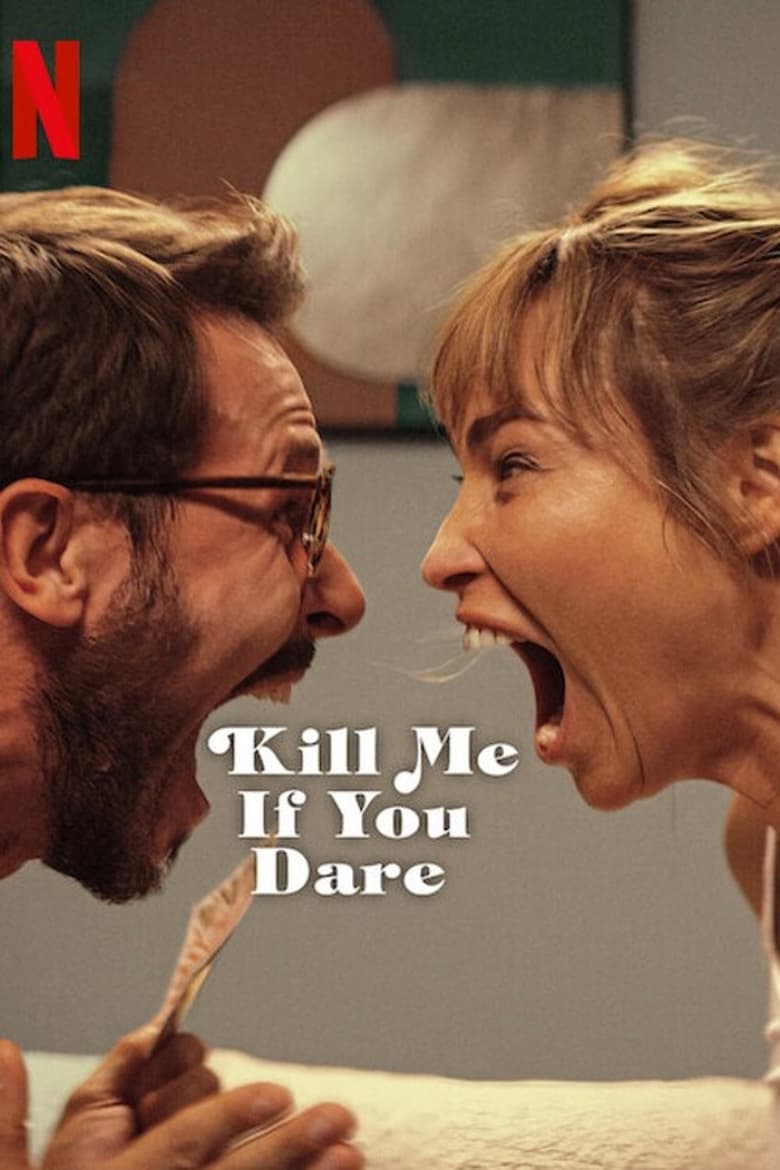 Kill Me If You Dare (2024) ถ้ากล้า ก็ฆ่าเลย (พากย์ไทย)
